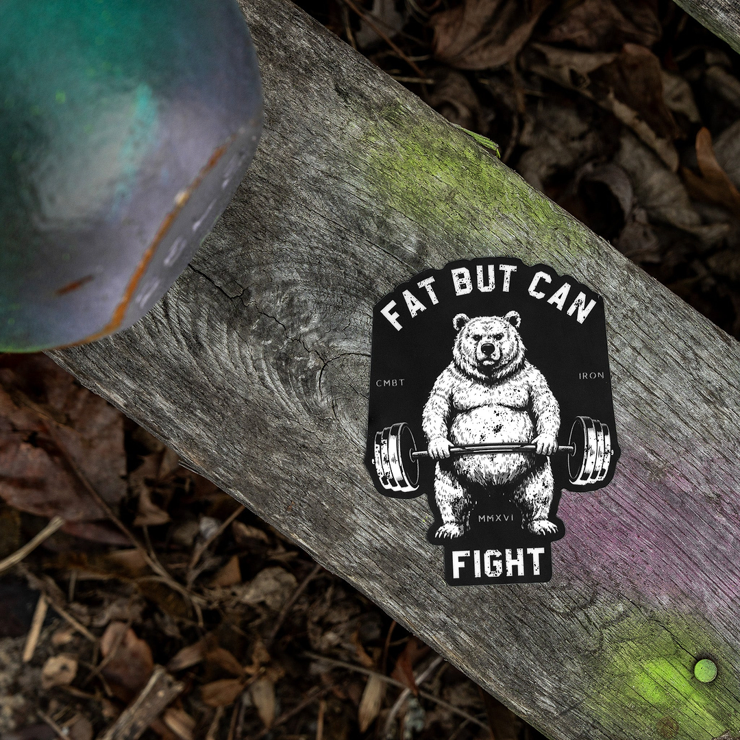 Fat But Can Fight Decal | Combat Iron Apparel Co.